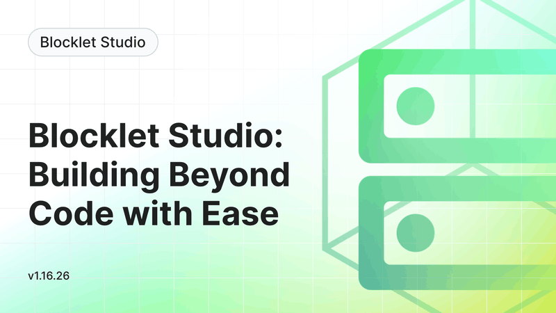 Blocklet Studio：无代码构建你的 Blocklet