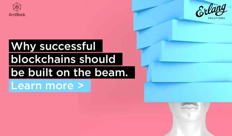 Why ArcBlock is using the BEAM to build their blockchain framework